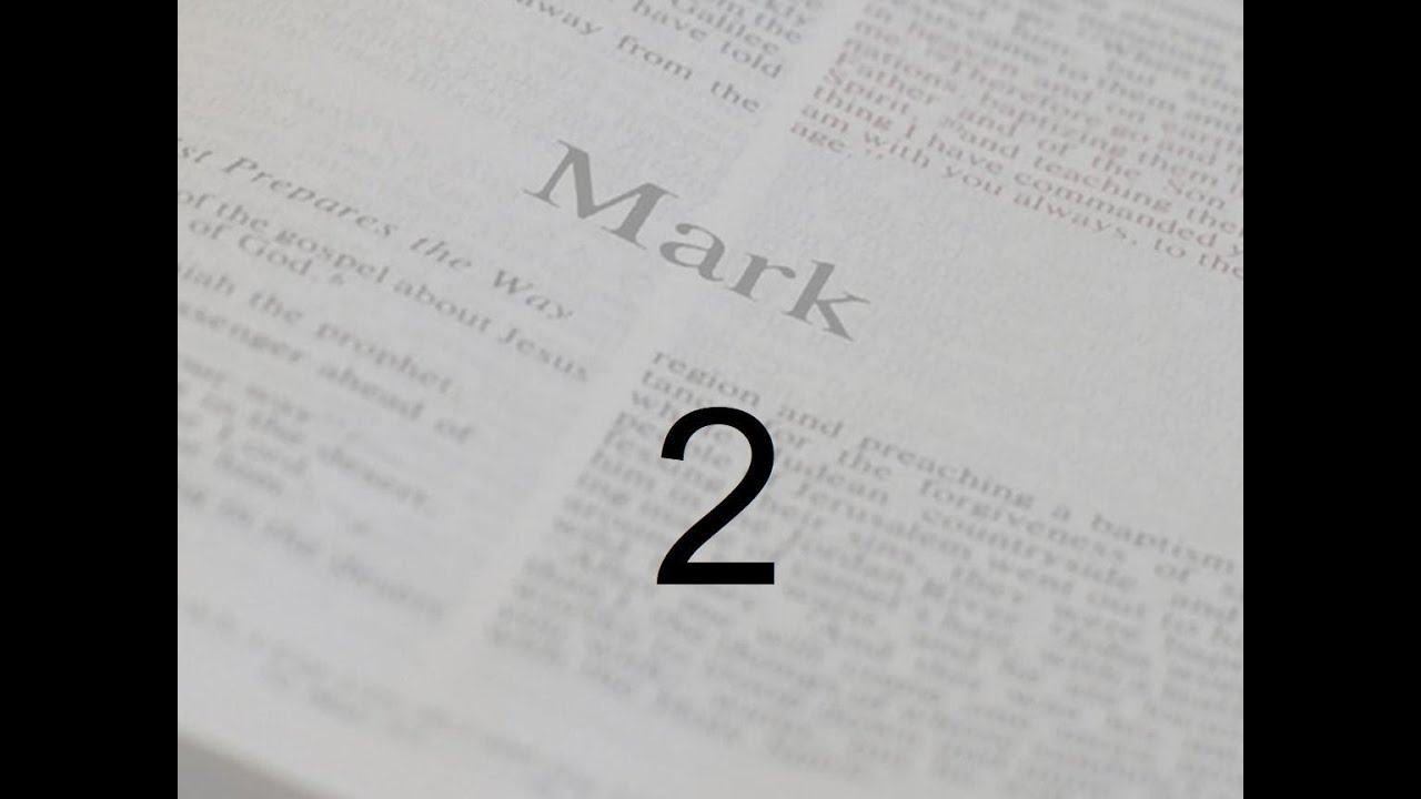 Mark Chapter 2 - YouTube