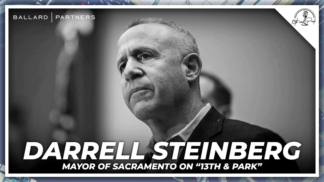 "Let's Talk" with Darrell Steinberg | 13th & Park - YouTube