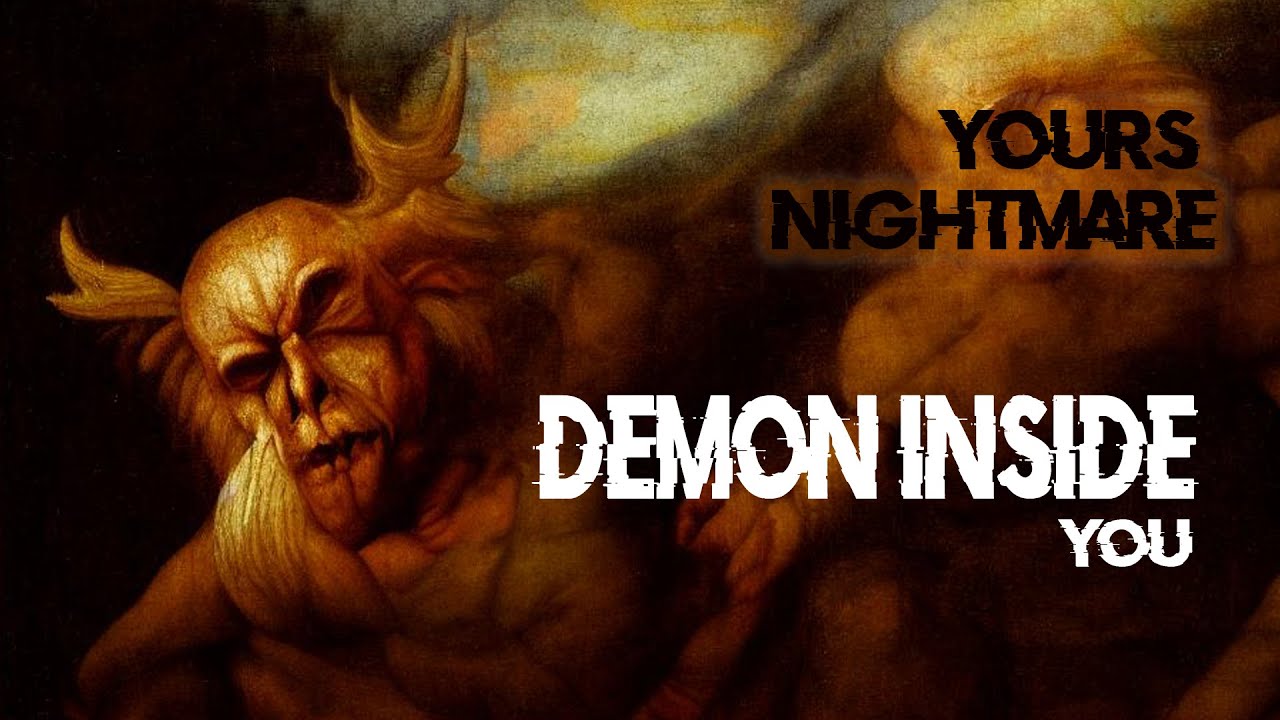 Demon Inside You - YouTube