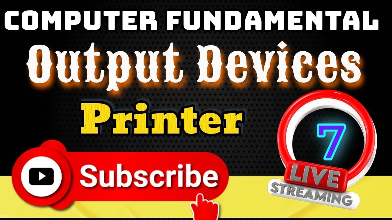 Output Devices Printer Computer Fundamentals @SHRIBALAJIINSTITUTE - YouTube