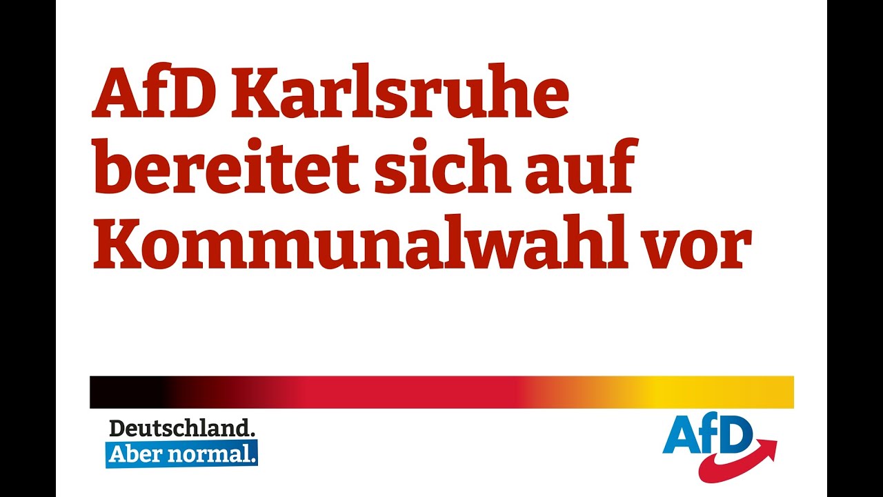 AfD Karlsruhe Vorbereitung zur Kommunalwahl 2024 - YouTube