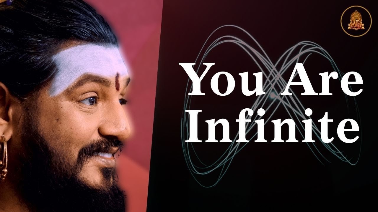 You were infinite, will be infinite, and are infinite even now! - YouTube