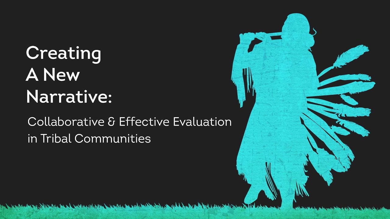 Creating a New Narrative: Collaborative and Effective Evaluation in ...