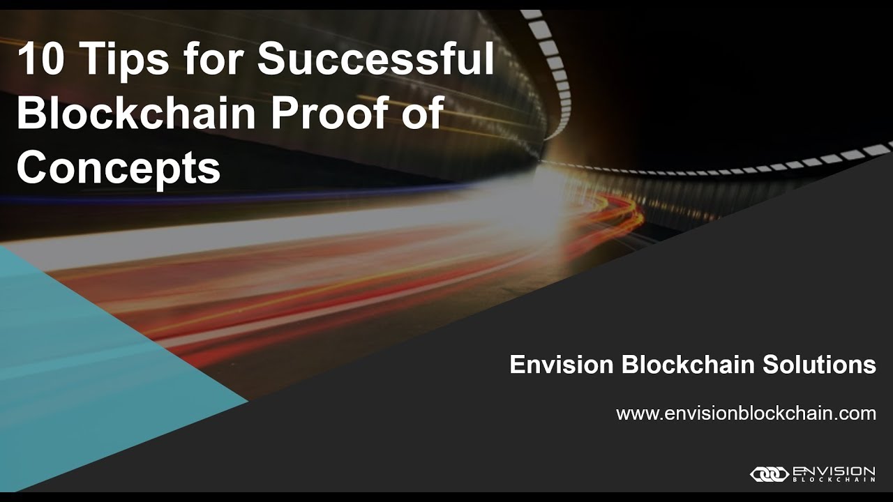 10 Tips for a Successful Blockchain POC - YouTube