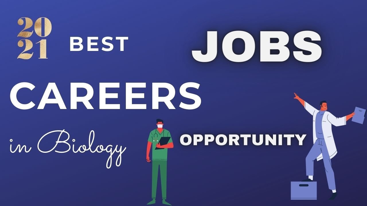 careers in biology science | careers of biology | best jobs ...