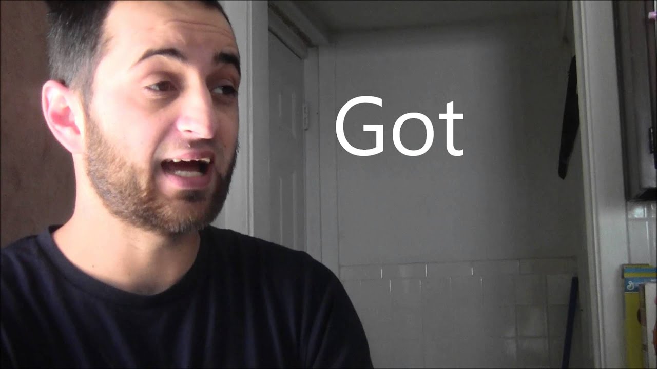 The Word - Got - English Language Lesson Learn - YouTube