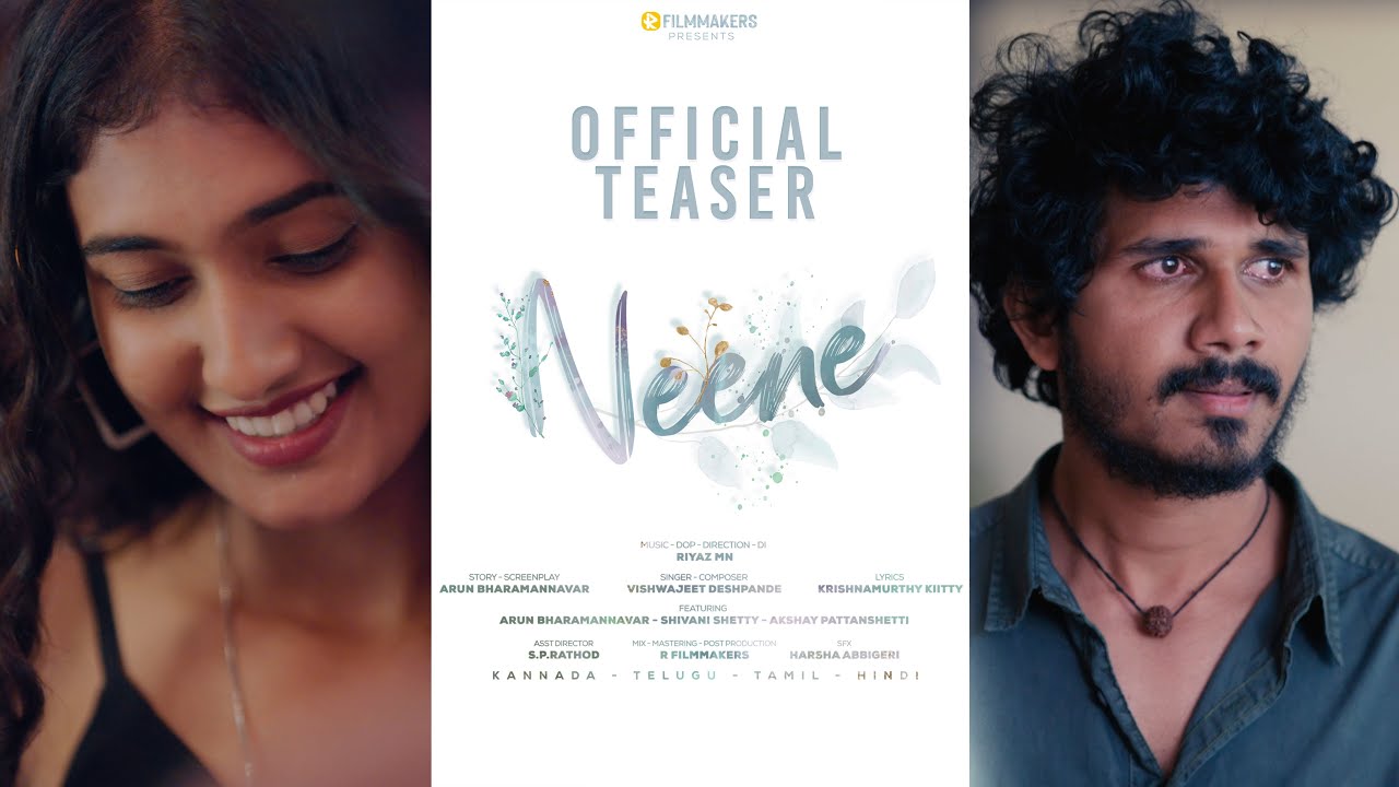 Neene Music Video - Teaser (Kannada) | Arun B | Shivani S | Vishwajeet ...