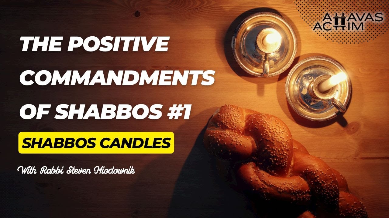 The Positive Commandments of Shabbat - YouTube