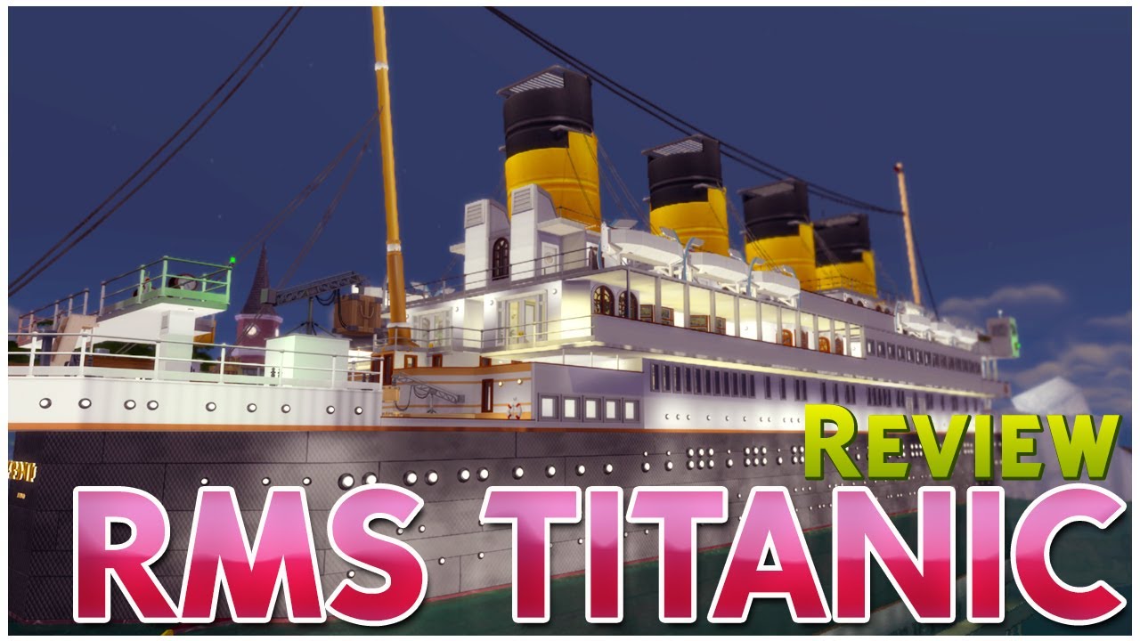 RMS TITANIC REVIEW // LOS SIMS 4 - YouTube