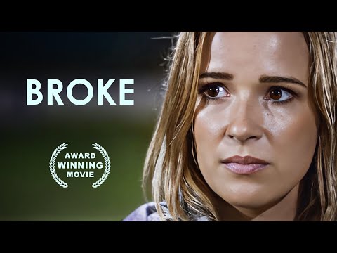 Broke | Full Movie English | Romance Movie