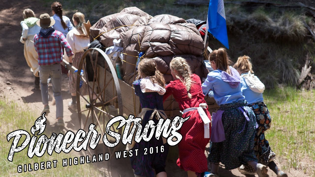 Pioneer Strong - Gilbert Highland West Stake Pioneer Trek 2016 - YouTube