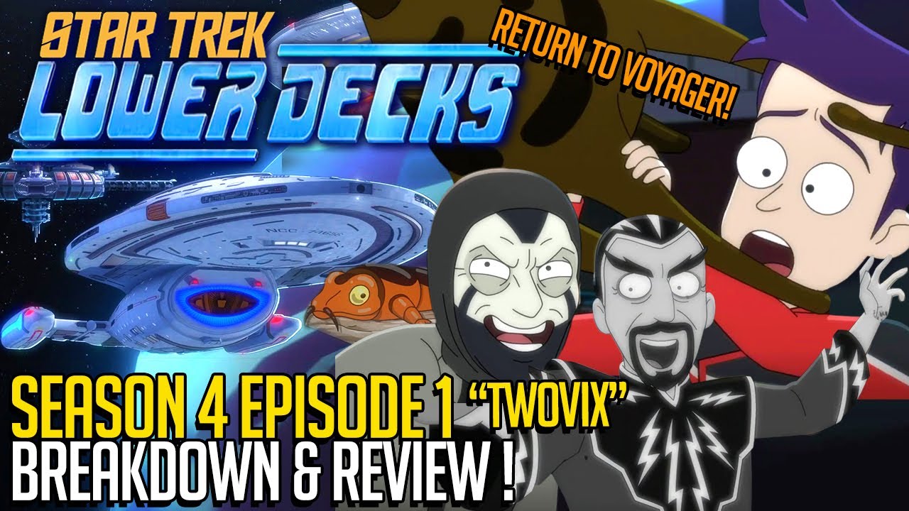Star Trek Lower Decks Season 4 Episode 1 - Breakdown & Review! - YouTube