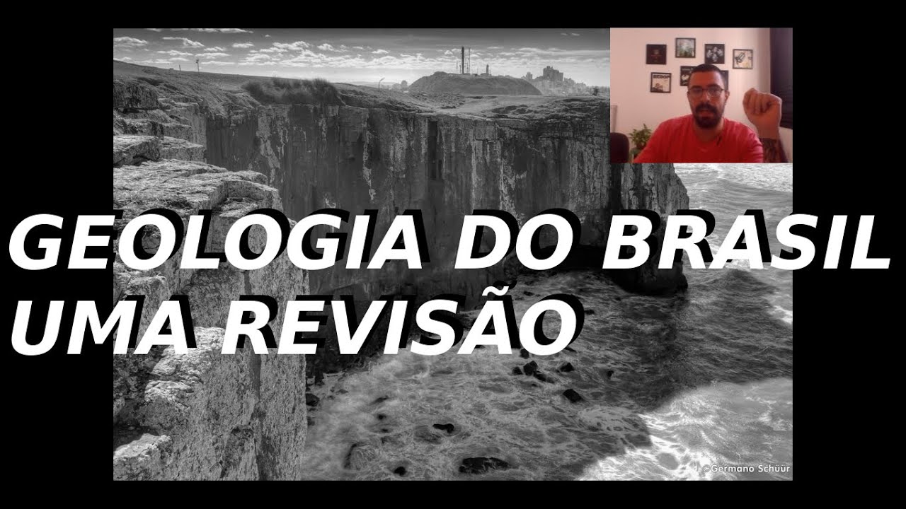 Uma Revisão da Geologia do Brasil: dos crátons até as bacias ...
