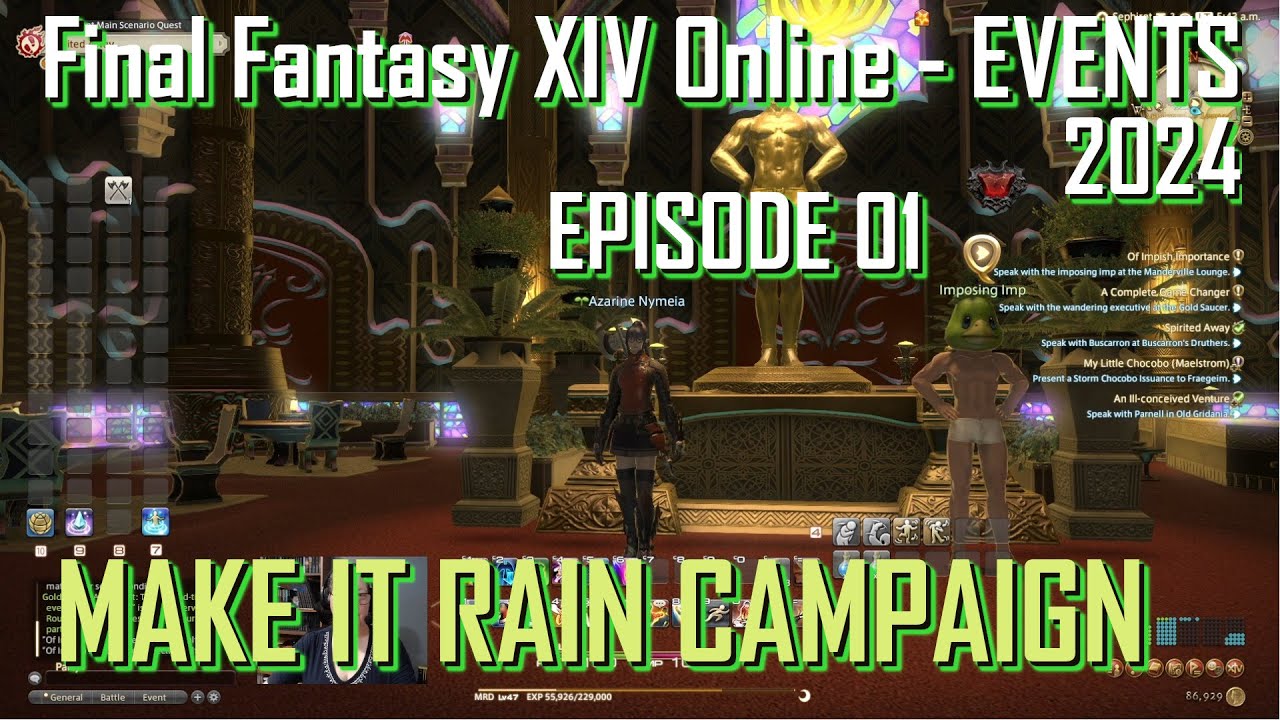 FFXIV Online Events The 2024 Make It Rain Campaign –Ep.01 (with Azarine ...