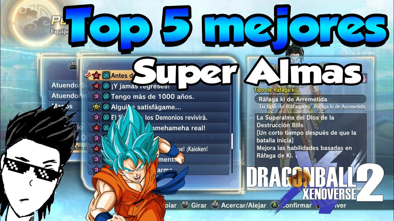 Top 5 Mejores Super Almas Dragon Ball Xenoverse 2 - YouTube