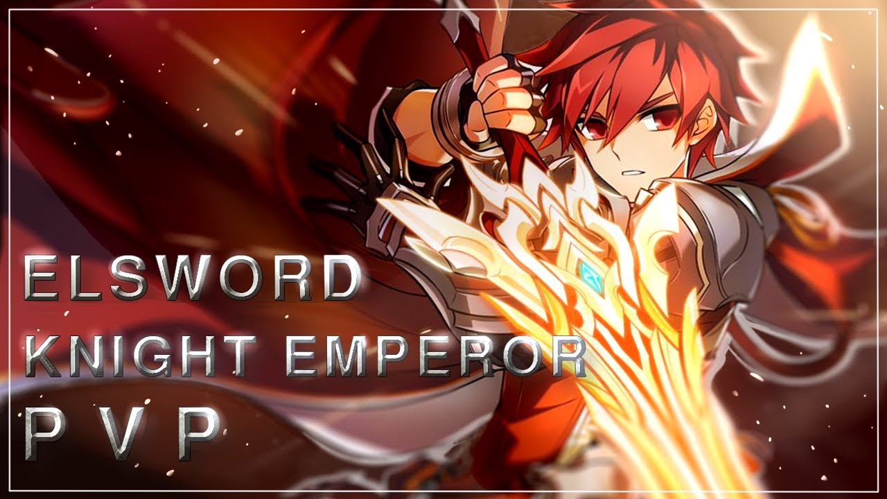 Elsword Knight Emperor pvp - YouTube