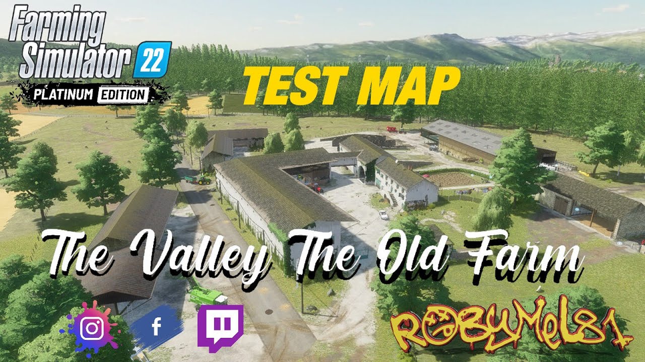 The Valley The Old Farm TEST MAP (Console/Pc) FARMING SIMULATOR 22 ...