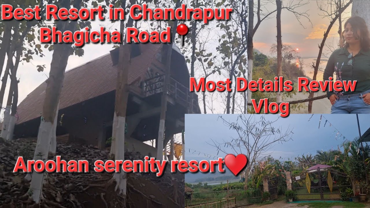 Exploring the Aroohan serenity resort♥️|| chandrapur Assam📍|| Best ...