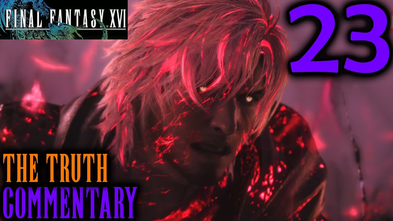 Clive Accepts The Truth: Final Fantasy XVI Walkthrough Part 23 ...