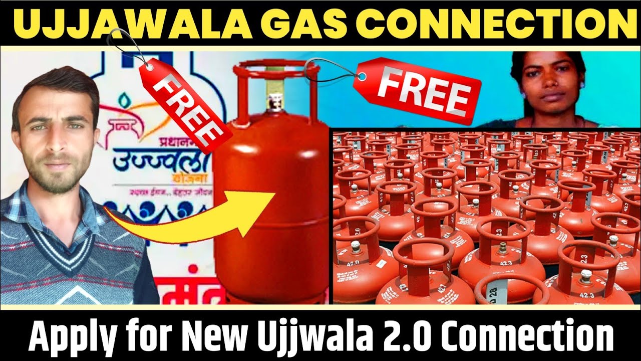 Free Gas Connection | Online Registration for PM Ujjwala Yojana 2.0 in ...