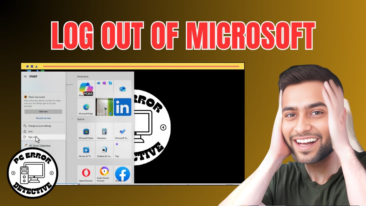 How To Log Out Of Microsoft Account On Windows 10 - Step-by-Step Guide ...
