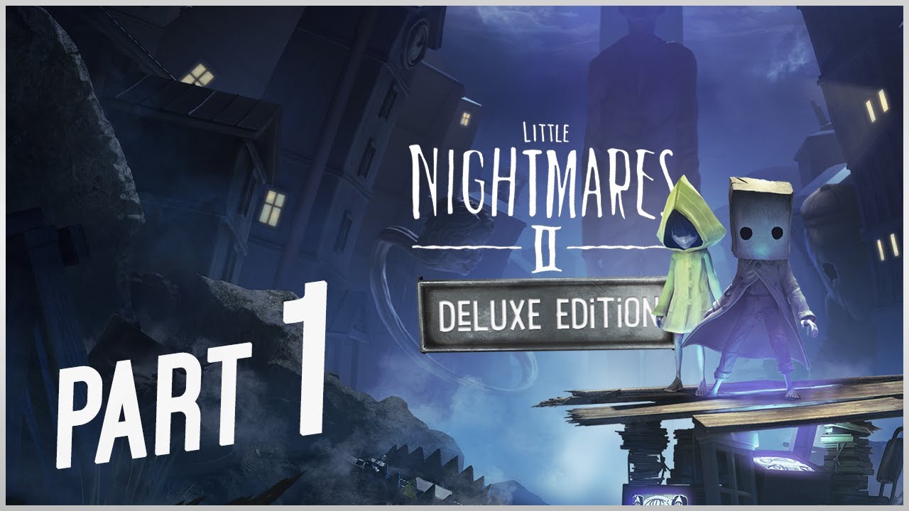 Little Nightmares 2 Gameplay Walkthrough Full Game - Part 1 - YouTube