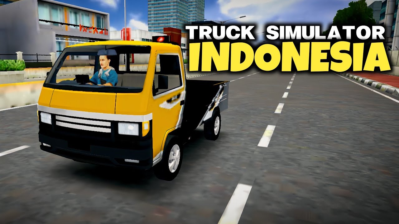 Truck Simulator Indonesia - Android Gameplay - YouTube
