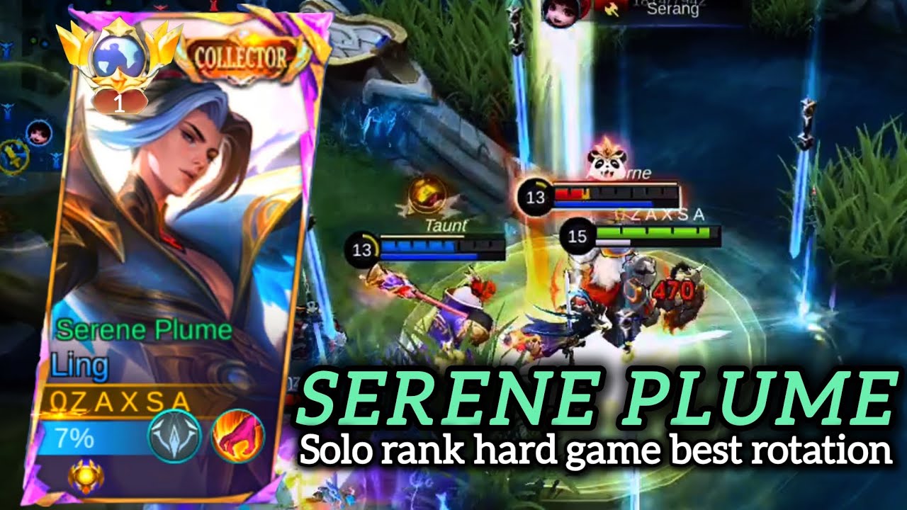 LING SERENE PLUME BEST ROTATION SOLO RANK HARD GAME || MLBB - YouTube