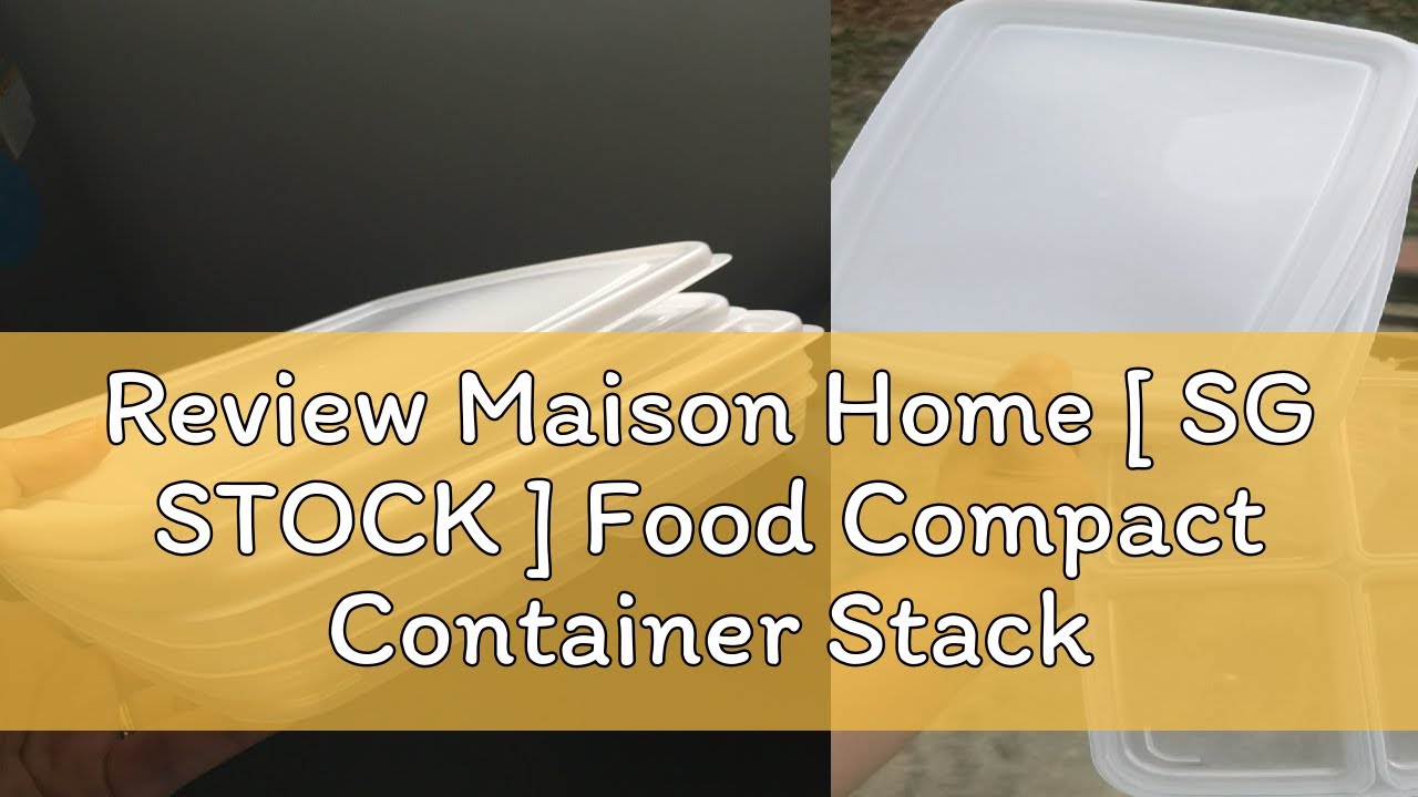Review Maison Home [ SG STOCK ] Food Compact Container Stackable ...