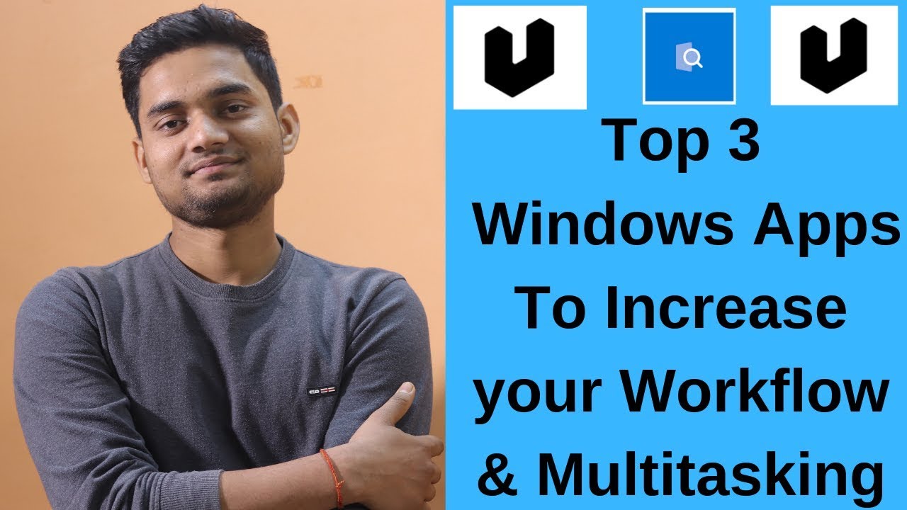 TOP 3 APPS FOR WINDOWS TO INCREASE YOUR WORKFLOW & MULTITASKING - YouTube