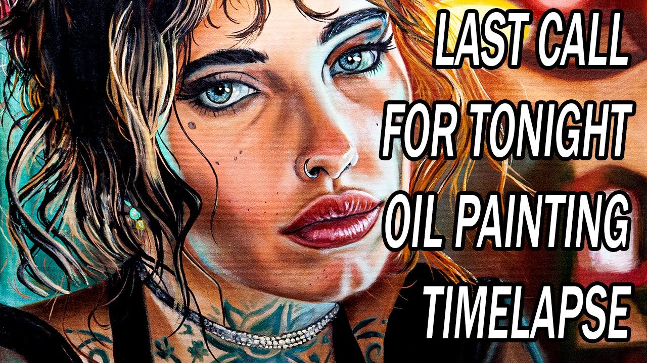 Oil Painting Timelapse, Last Call for Tonight, by Alex Guyon - YouTube
