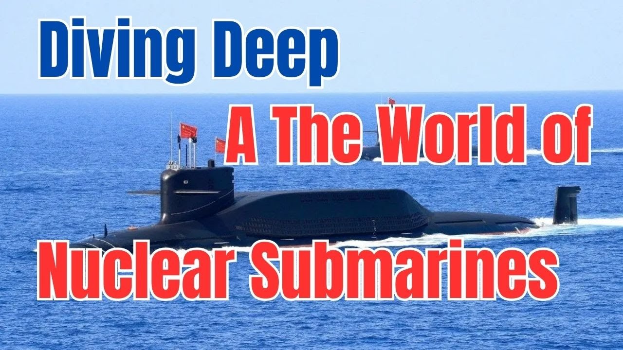 Diving Deep The World of Nuclear Submarines #webtech - YouTube