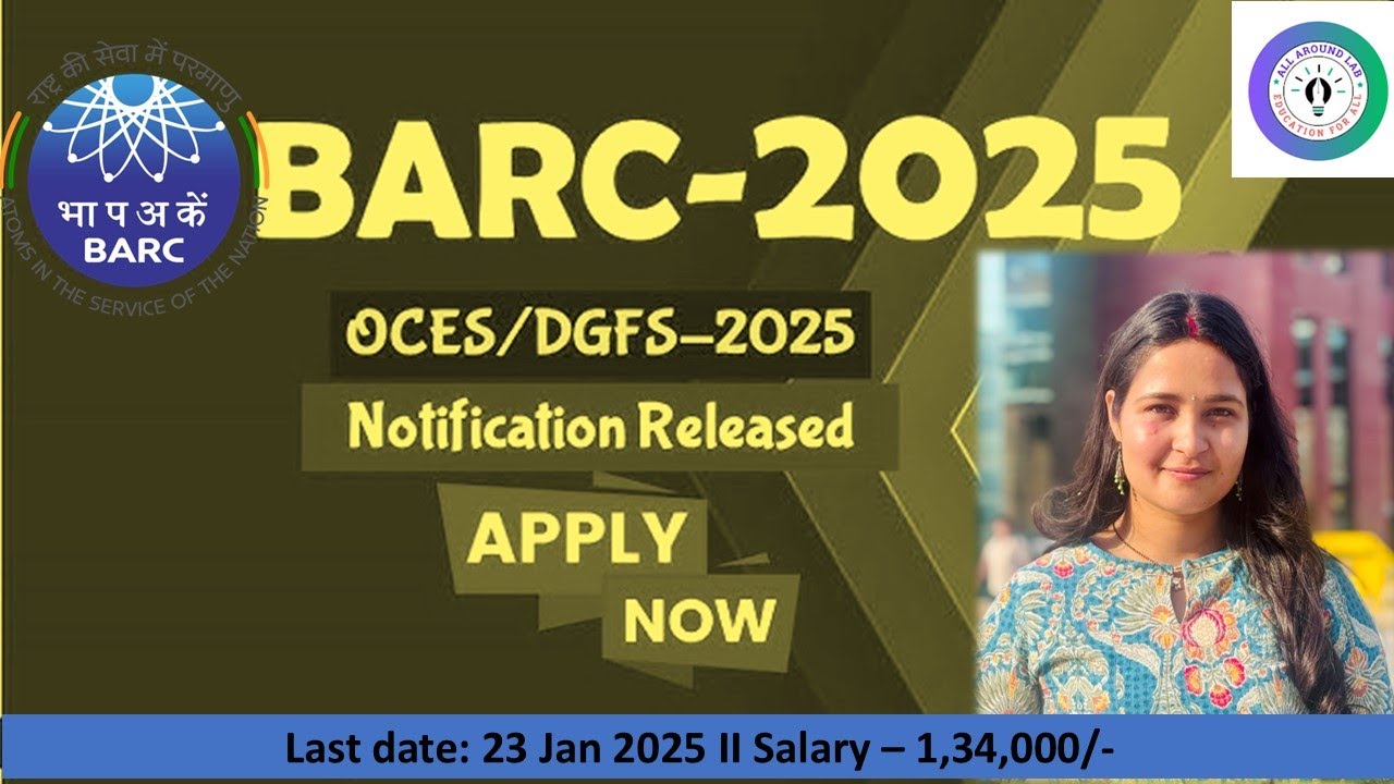 BARC OCES 2025 Notification released || Latest update || Scientific ...