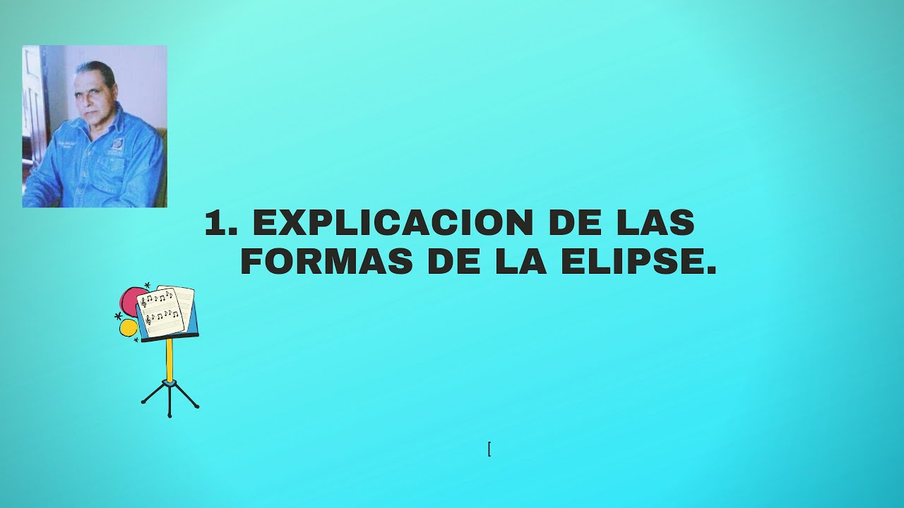 . Explicación de las formas de la elipse. - YouTube