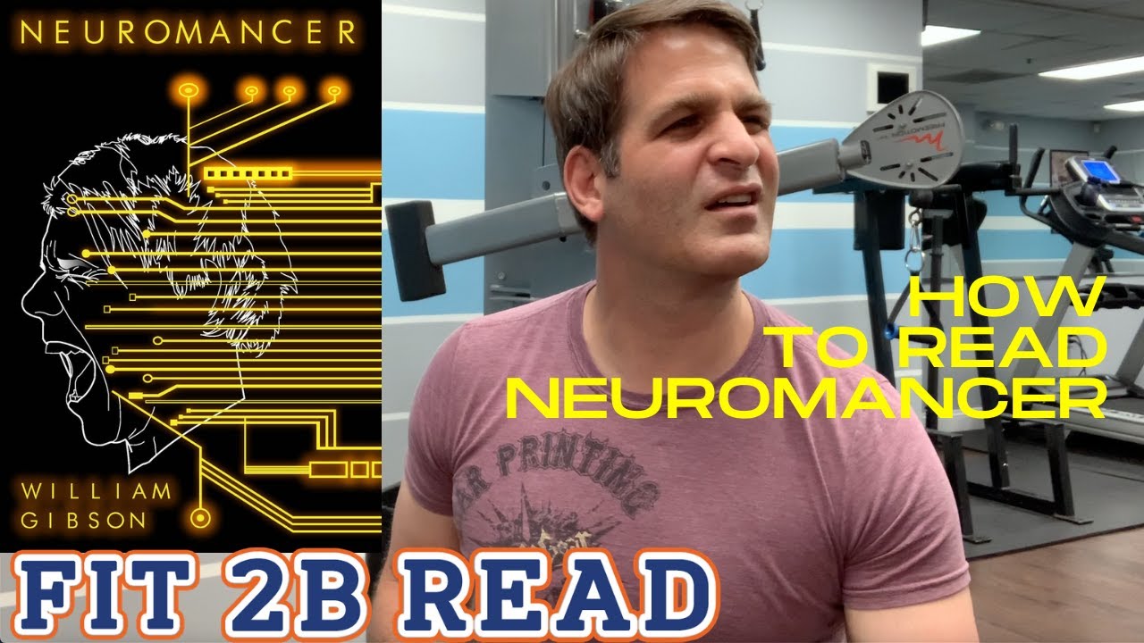 How To Read Neuromancer (William Gibson) - YouTube