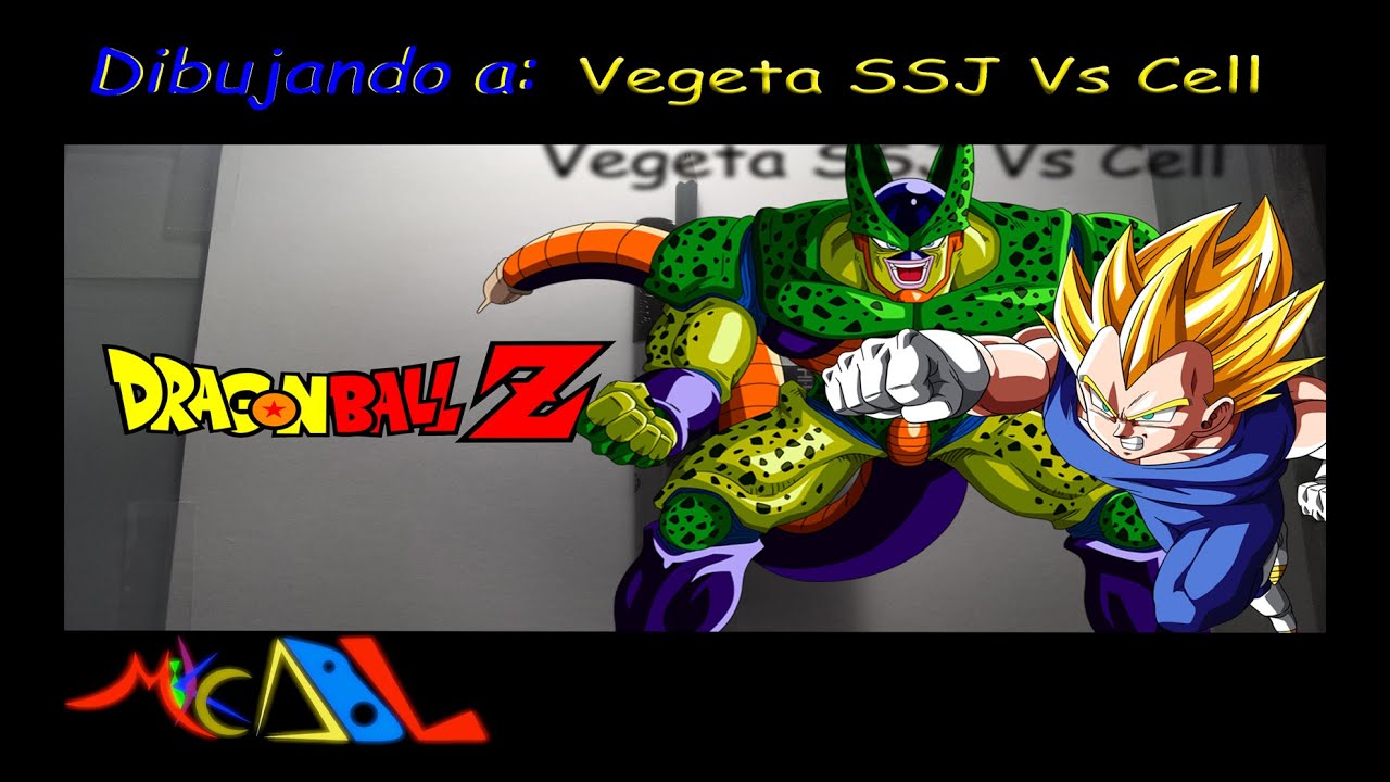 Dibujando a: Vegeta SSJ Vs Cell - YouTube