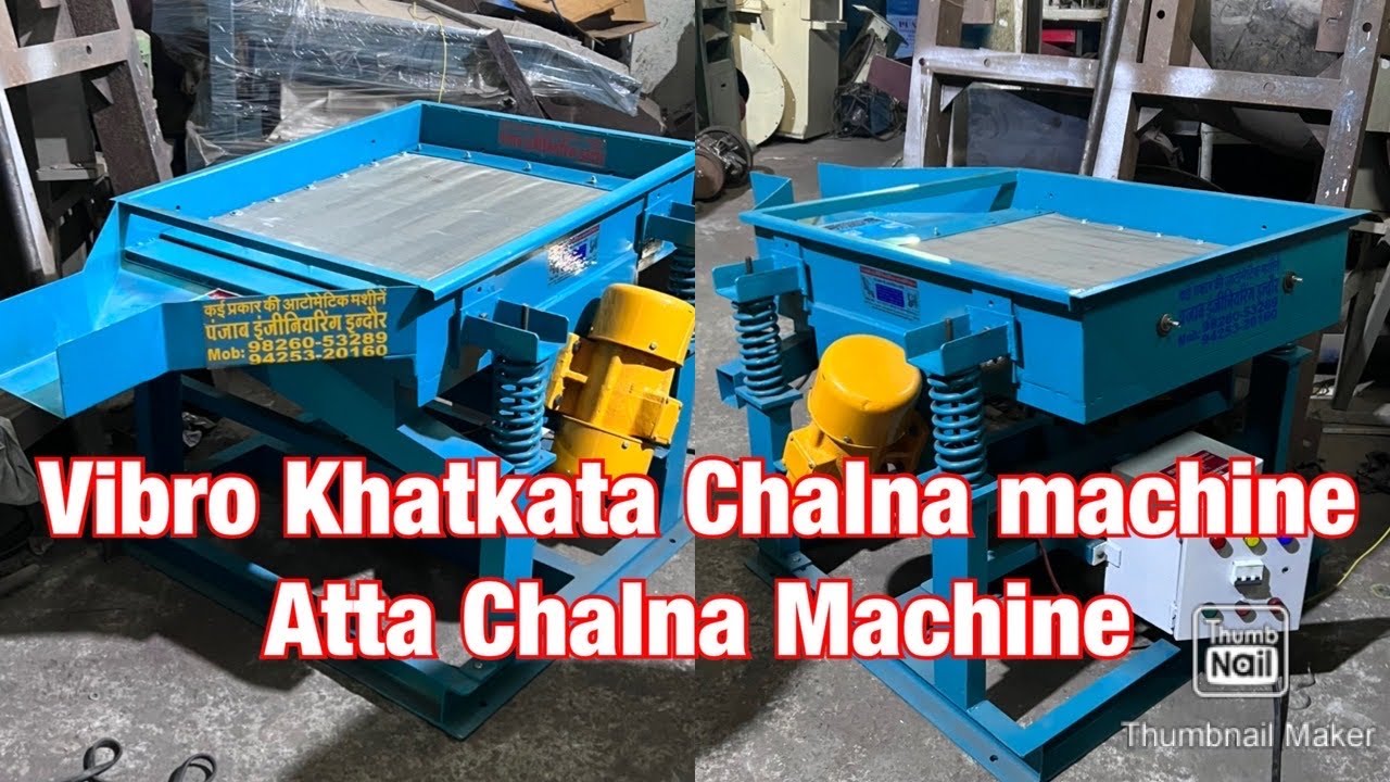 Vibro Khatkata Chalna machine,Atta Chalna Machine 📞☎️📲 +91 90390 88841 ...