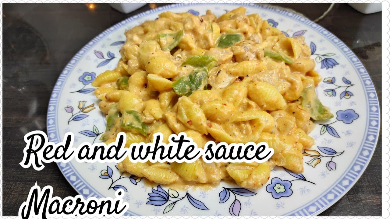 RED AND WHITE SAUCE MACRONI - YouTube