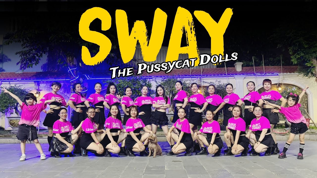 SWAY - The Pussycat dolls | Zumba #dancevn #dance #sway - YouTube