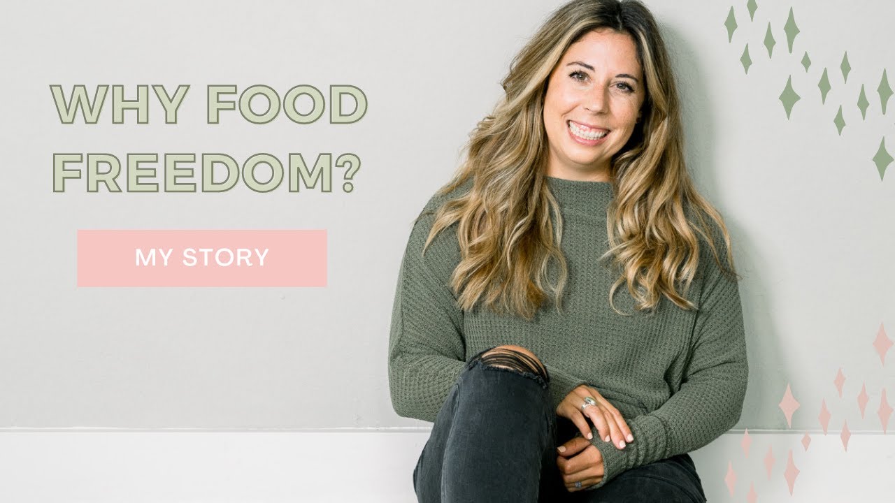 How Intuitive Eating Changed My Life | My Story to Food Freedom - YouTube