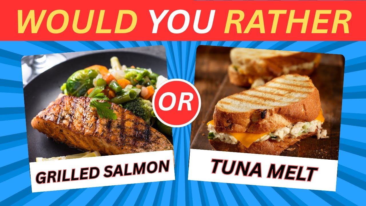 Would You Rather Food Edition *and Drinks* | Food Quiz - YouTube