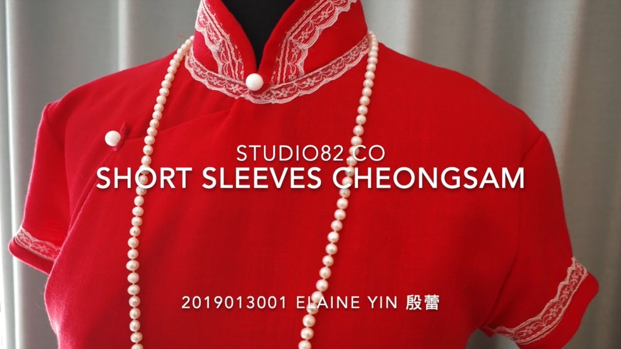 9.5cm short sleeve cheongsam sewing pattern Tutorial - YouTube