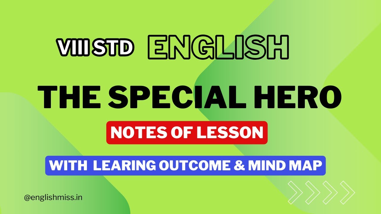 8th English The special Hero poem Notes of lesson with Learning ...