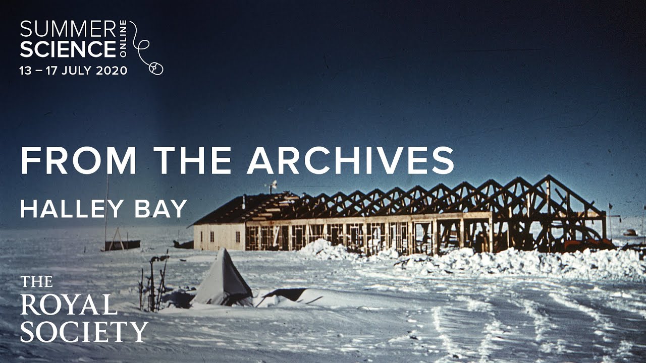 From the archives: Halley Bay | The Royal Society - YouTube