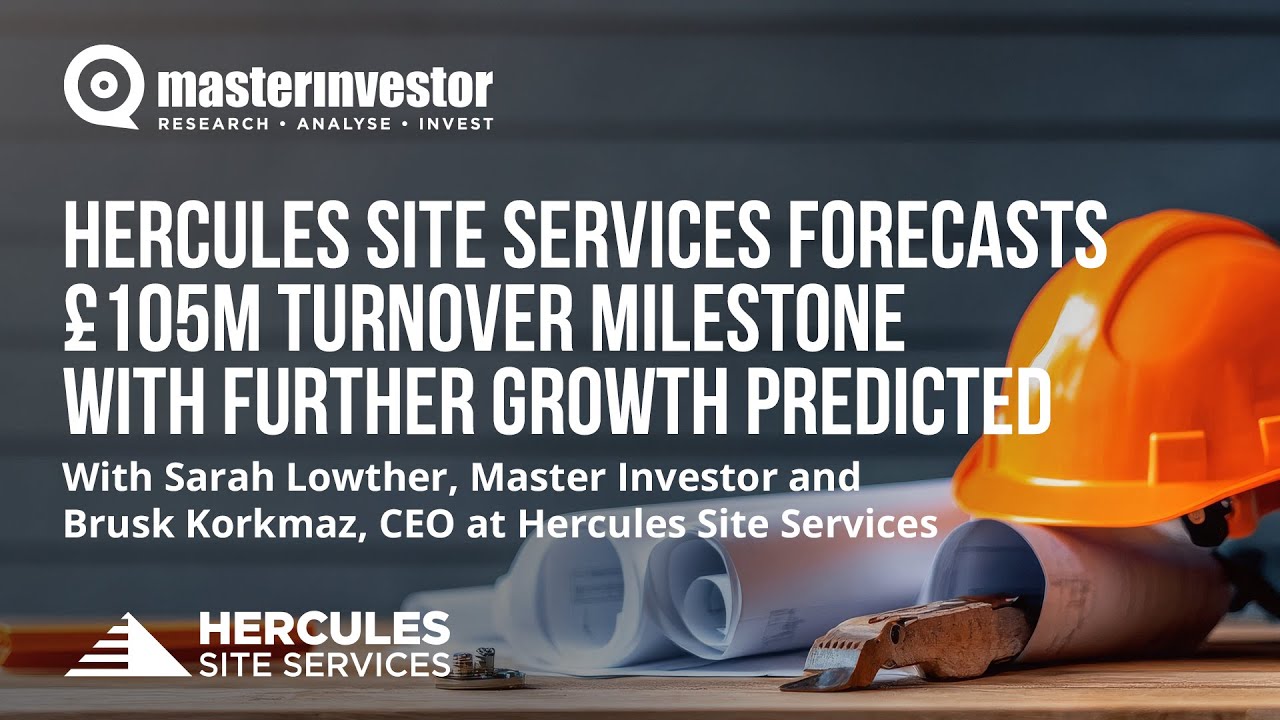 Hercules Site Services forecasts £105m turnover milestone with further ...