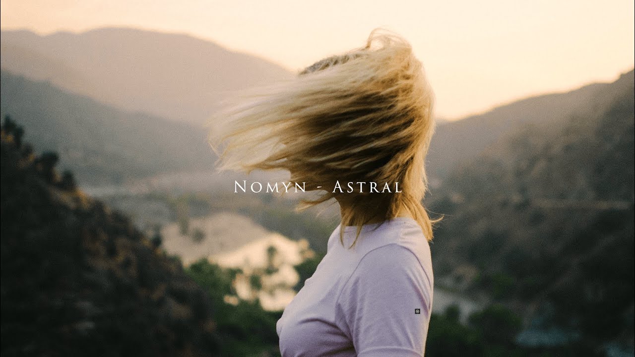 Nomyn - Astral - YouTube