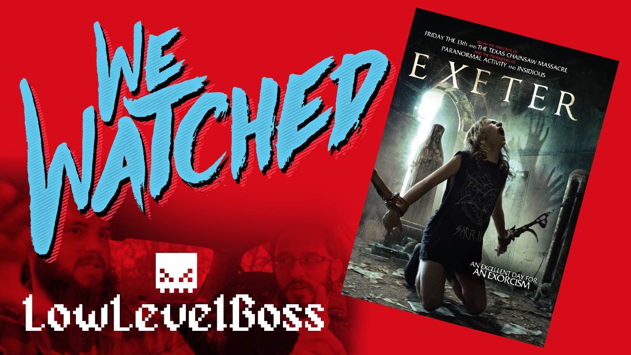 We Watched the "Horror" Movie Exeter - YouTube