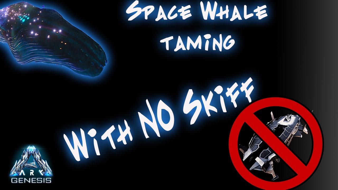 Ark Astrocetus (No Skiff) Taming Guide!! Space Whale - YouTube