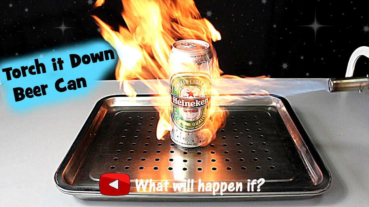 BEER VS GAS TORCH - YouTube