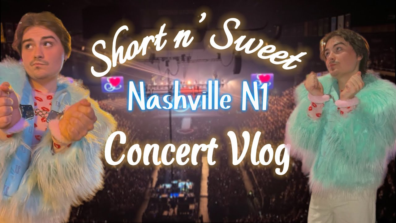 Sabrina Carpenter Concert Vlog | Short N’ Sweet Tour Nashville Night 1 ...